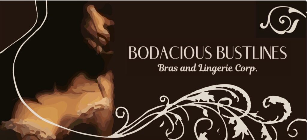 Bodacious Bustlines - Custom fitting for your comfort